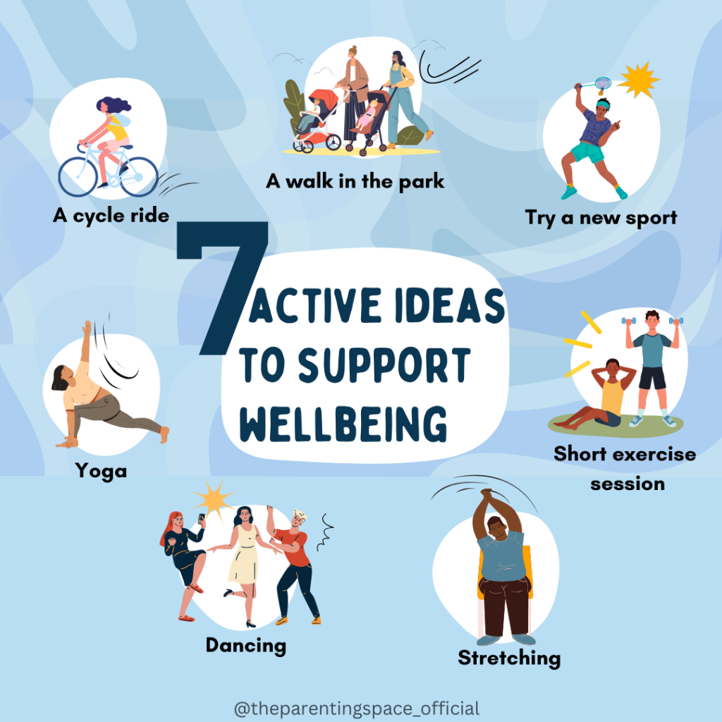7 active ideas to support wellbeing - CPCS - The Centre for Parent ...